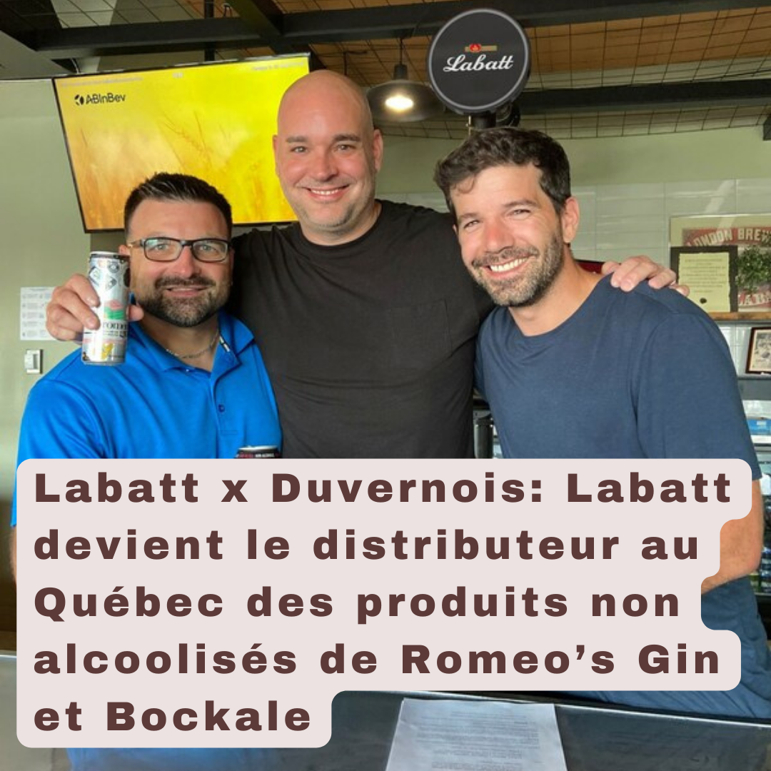 Labatt x Duvernois: Labatt devient le distributeur au Québec des produits non alcoolisés de ...
