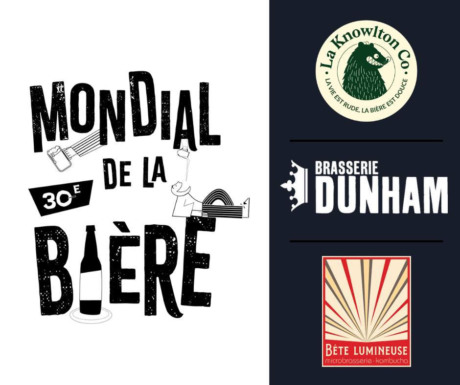 30e édition du Mondial de la bière | 𝗟𝗮 𝗞𝗻𝗼𝘄𝗹𝘁𝗼𝗻 𝗖𝗼, 𝗕𝗿𝗮𝘀𝘀𝗲𝗿𝗶𝗲 𝗗𝘂𝗻𝗵𝗮𝗺 ...