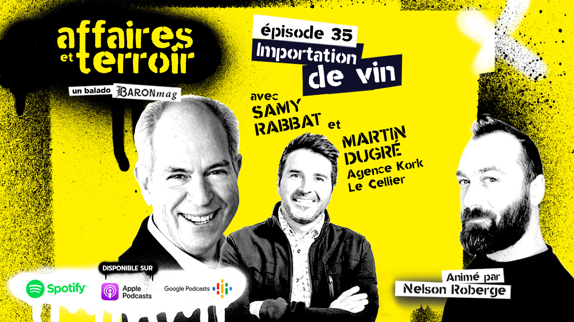 Le vin d'importation privée selon Samy Rabbat et Martin Dugré - Baron Mag